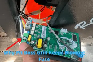 Why Pit Boss Grill Keeps Blowing Fuse + How To Fix [Solved]