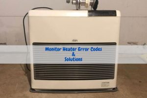 Monitor Heater Error Codes [Reasons + Solutions] - FireplaceHubs